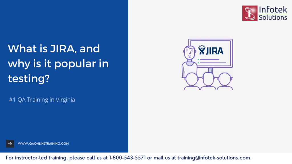 What Is Jira And Why Is It Popular In Testing Best Qa Training In