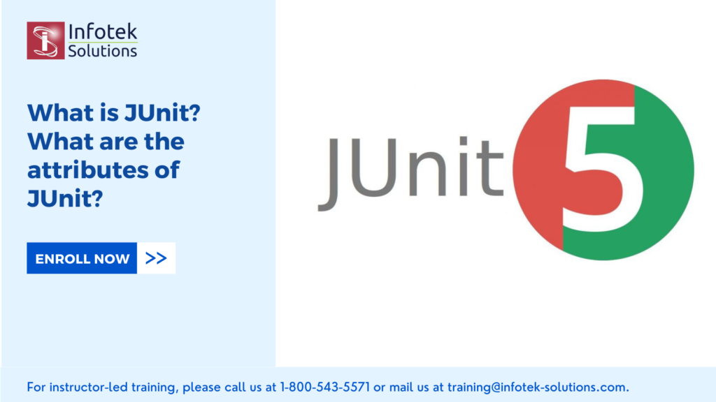 What is JUnit? What are the attributes of JUnit? - Best QA Training in ...