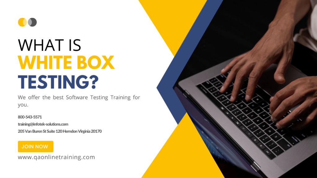 What is White Box Testing? - Manual Testing in Virginia